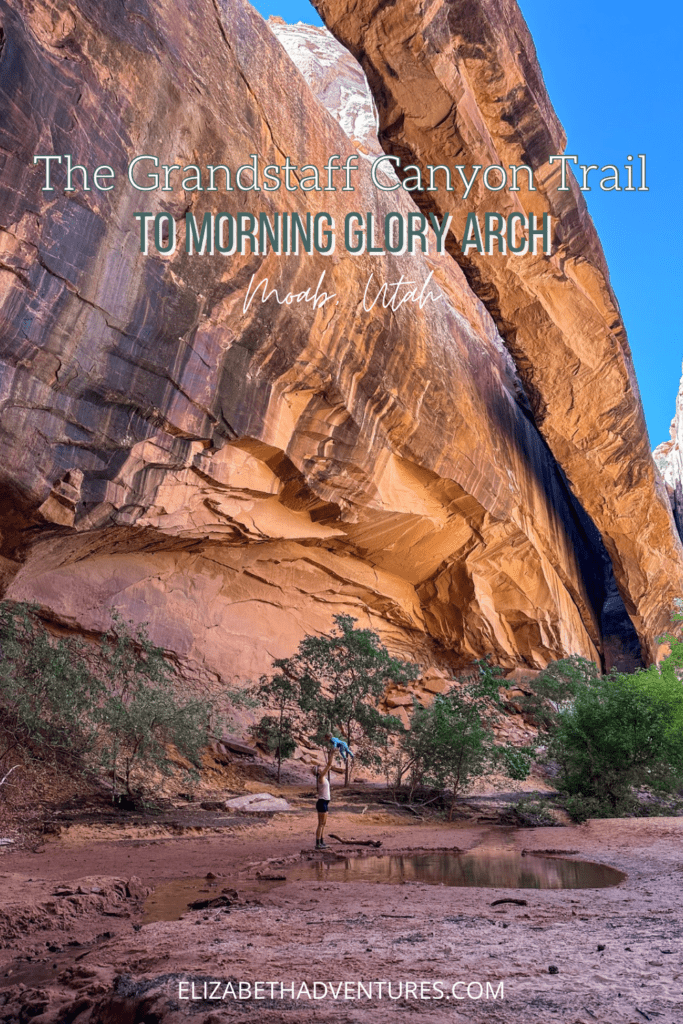 Grandstaff Canyon Trail to Morning Glory Arch: One of Moab's Best ...
